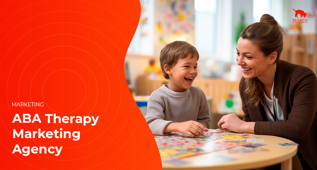 ABA Therapy Marketing Agency | ABA Clinic Marketing