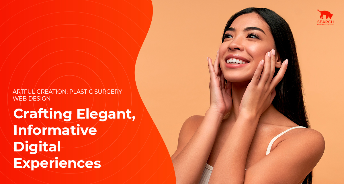 Web Design For Plastic Surgeons - Cosmetic Surgery Website Design